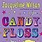 Candyfloss : Wilson, Jacqueline, Sharratt, Nick: Amazon.co.uk: Books