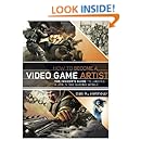 How to Become a Video Game Artist: The Insider's Guide to Landing a Job ...