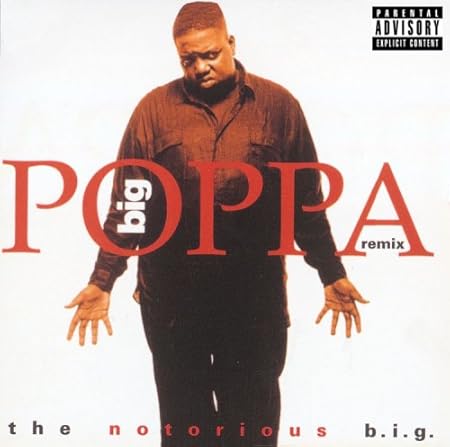 Big Poppa (Remix) - Notorious B.I.G.: Amazon.de: Musik