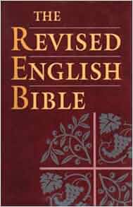 The Revised English Bible: Oxford University Press, Ian Montgomery ...