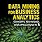 Amazon.com: Data Mining for Business Analytics: Concepts, Techniques ...