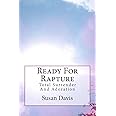 Ready For Rapture: Davis, Susan: 9781502718549: Amazon.com: Books