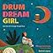 Amazon - Drum Dream Girl: How One Girl's Courage Changed Music: Engle ...