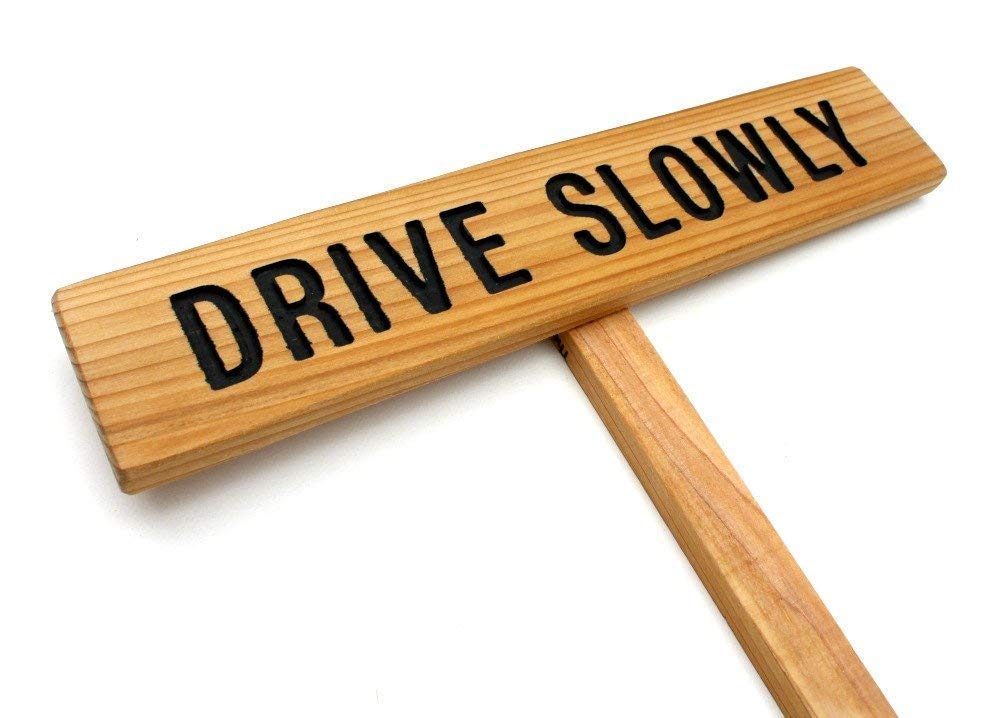 Amazon.com: DRIVE SLOWLY Marker, Caution Sign, Warning Sign, Driveway ...