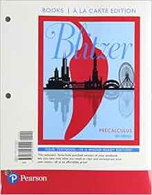 Precalculus, Books a la Carte Edition (6th Edition): Robert F. Blitzer ...