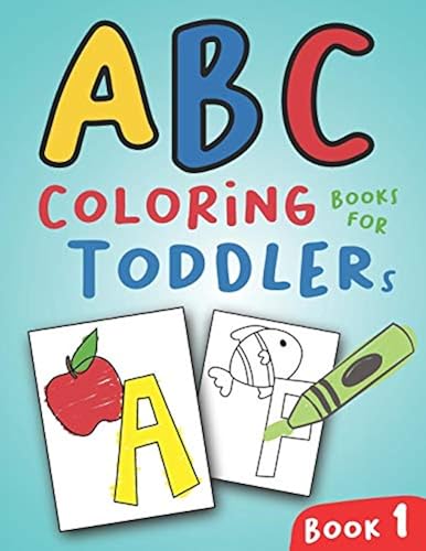 ABC Coloring Books for Toddlers Book1: A to Z coloring sheets, JUMBO ...