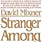 Stranger Among Friends: Mixner, David: 9780553375541: Amazon.com: Books