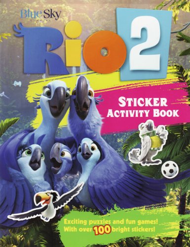 Rio 2 Sticker Activity Book: Exciting Puzzles, Fun Games, and Over 200 ...
