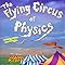 Amazon.com: The Flying Circus of Physics: 9780471762737: Walker, Jearl ...