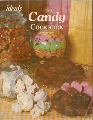 Candy Cookbook: Mildred Brand: 9780824930929: Amazon.com: Books