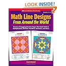 Math Line Designs From Around the World: Grades 4 6: Dozens of Engaging ...
