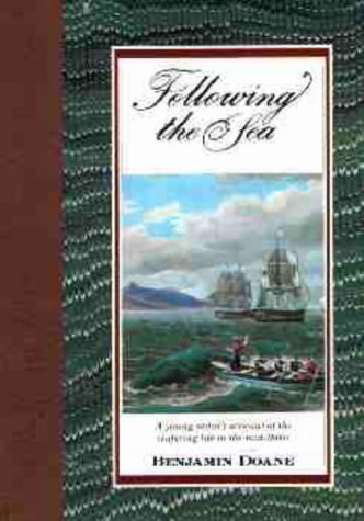 Following the Sea: Doane, Benjamin: 9780920852903: Amazon.com: Books