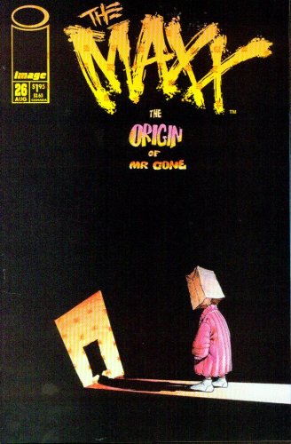 The Maxx #26 The Orign of Mr Gone: Amazon.com: Books