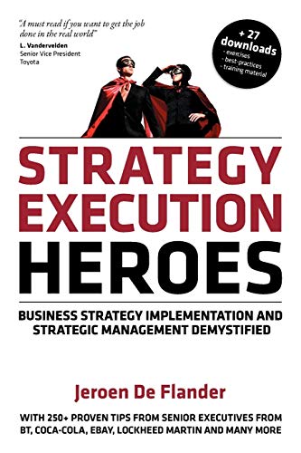 Amazon.com: Strategy Execution Heroes: Business Strategy Implementation ...
