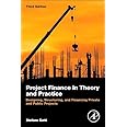 Amazon.com: Project Finance in Theory and Practice: Designing, Structuring, and Financing ...