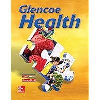Glencoe Health McGraw Hill Mary H Bronson 9th Student Edition ...