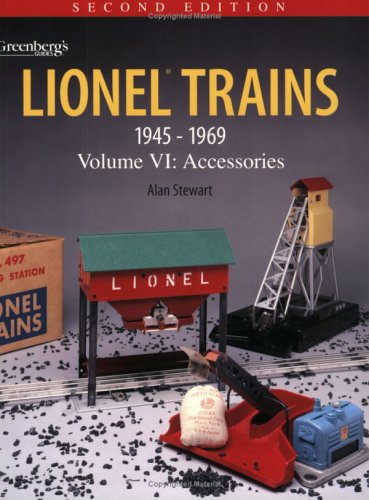 Lionel Trains 1945-1969: Accessories: Stewart, Alan: 9780897784757 ...
