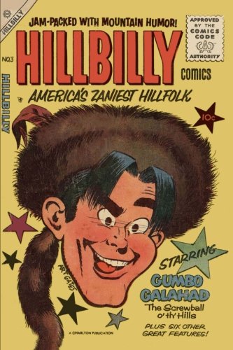 Hillbilly Comics No.4 (Volume 1): Publications, Charlton: 9781974323890 ...