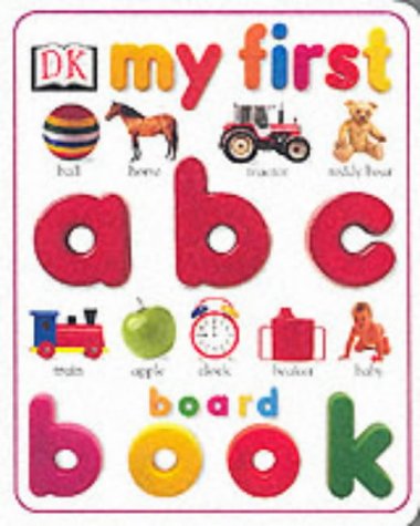 My First ABC Board Book (My First Word Scheme): 9780751359909: Amazon ...