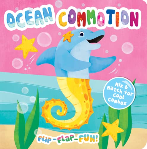 Ocean Commotion - Lift-a-Flap to Mix and Match - Children's Board Book ...