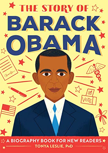 Amazon.com: The Story of Barack Obama: A Biography Book for New Readers ...