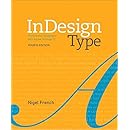 InDesign Type: Professional Typography with Adobe InDesign (4th Edition ...