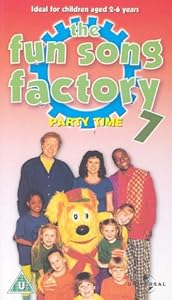 Fun Song Factory: 7 - Party Time At The Fun Song Factory [VHS]: Fun ...