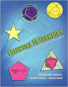 Amazon.com: Essential 3D Geometry: Unraveling the Mathematical Wonders ...