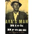 Ava's Man: Bragg, Rick: 9780375410628: Amazon.com: Books