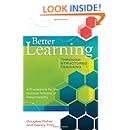 Better Learning Through Structured Teaching: A Framework for the ...