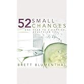 The Small Change Diet: 10 Steps to a Thinner, Healthier You: Amazon.com ...