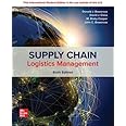 Supply Chain Logistics Management ISE: Donald Bowersox, David Closs, M ...