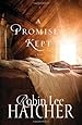 A Promise Kept: Robin Lee Hatcher: 9781401687656: Amazon.com: Books