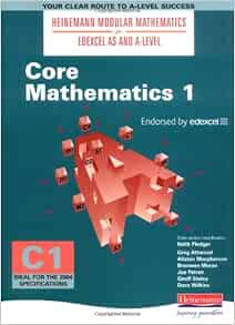 Core Mathematics 1 (Heinemann Modular Mathematics for London AS & A ...