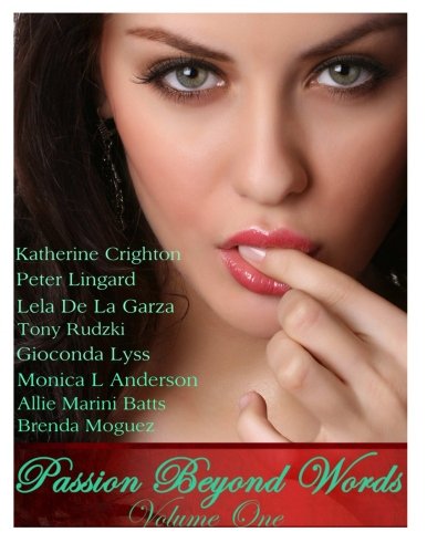 Passion Beyond Words: Castillo, Mona Lisa, Crighton, Katherine, Lingard ...