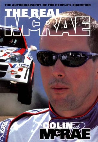 The Real McRae: The Autobiography of the People's Champion: McRae ...