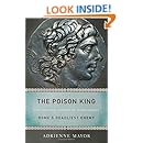 Amazon.com: The Poison King: The Life and Legend of Mithradates, Rome's ...