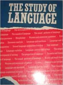 The Study of Language: George Yule: 9780521318778: Amazon.com: Books