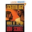 Amazon.com: SCIENTOLOGY - ABUSE AT THE TOP eBook: Amy Scobee: Kindle Store