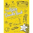 The Bible Doodle Book: Amazing Bible Pictures You Can Complete and ...