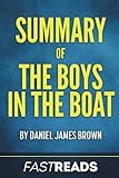The Boys in the Boat: Nine Americans and Their Epic Quest for Gold at ...