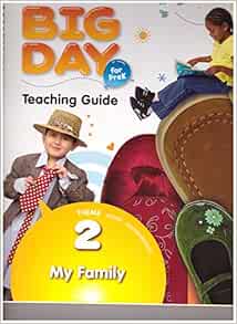Scholastic Big Day for Pre-k Teaching Guide (Theme 2) My Family ...