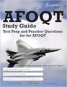 AFOQT Study Guide: Test Prep and Practice Test Questions for the AFOQT ...