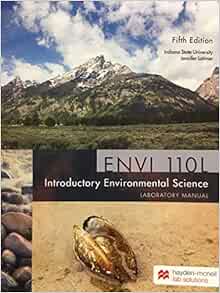 Introductory Environmental Science (Laboratory Manual) 2020 5th edition ...