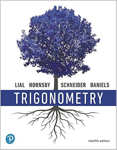 Trigonometry (12th Edition) Solutions | Course Hero