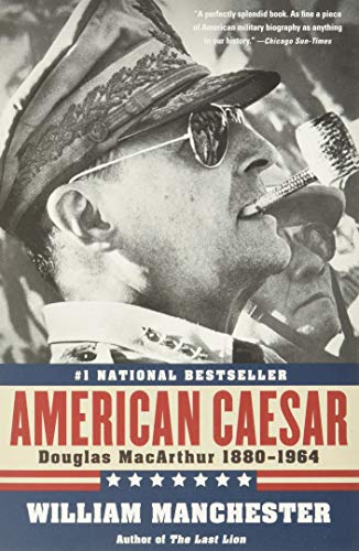 Amazon.com: American Caesar: Douglas MacArthur 1880 - 1964: ...