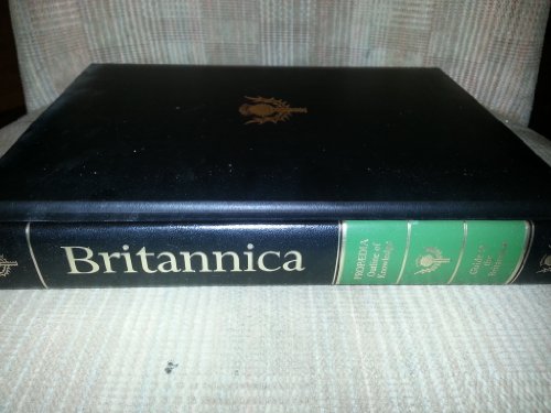 New Encyclopaedia Britannica "Guide to the Britannica " Propaedia ...