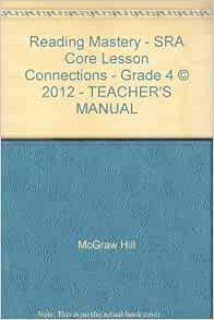 Reading Mastery Signature Edition Grade 4, Core Lesson Connections ...
