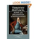 Amazon.com: Timothy Matlack, Scribe of the Declaration of Independence ...