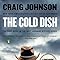 The Cold Dish: A Longmire Mystery: Craig Johnson: 9780143123170: Amazon ...